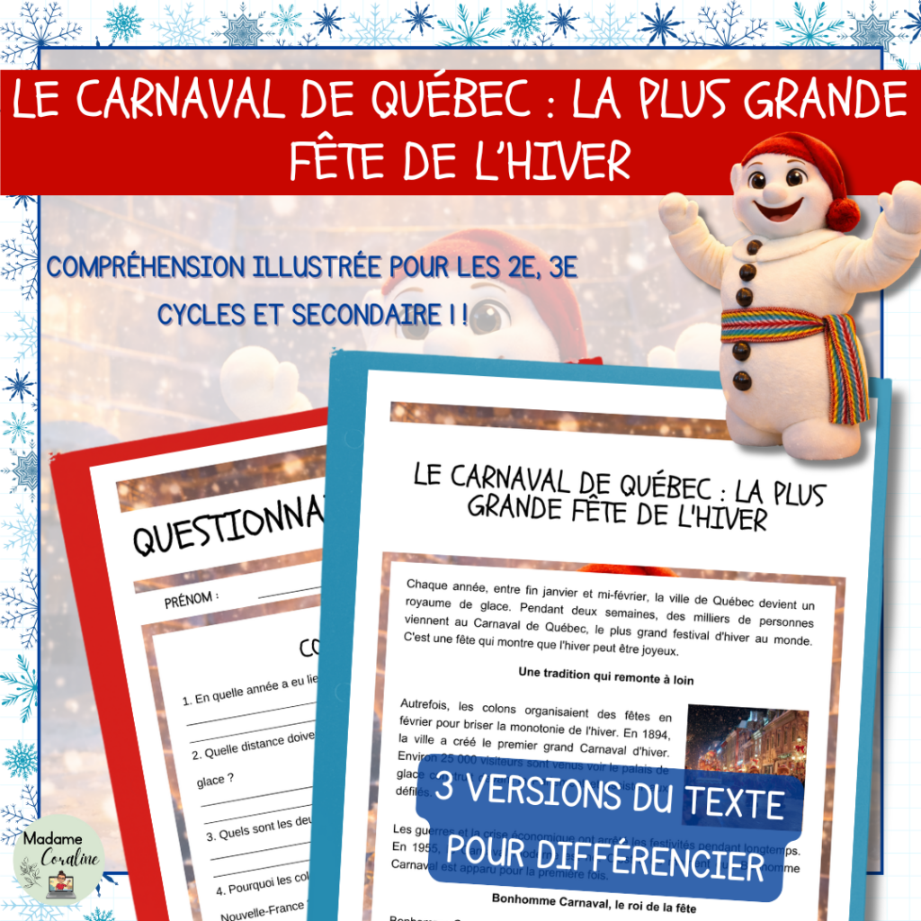 Compréhension de lecture sur le Carnaval de Québec - Plus grand ...